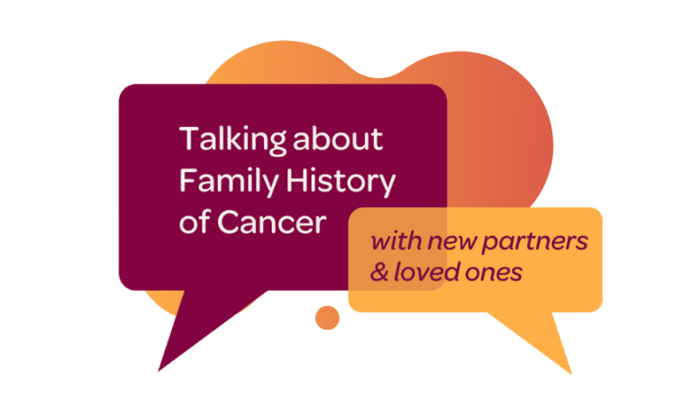 Talking About Family History of Cancer With New Partners and Loved Ones ...